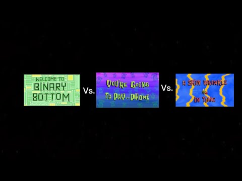 SpongeBob (Welcome To Binary Bottom Vs. You’re Gonna Have To Pay… Phone ...