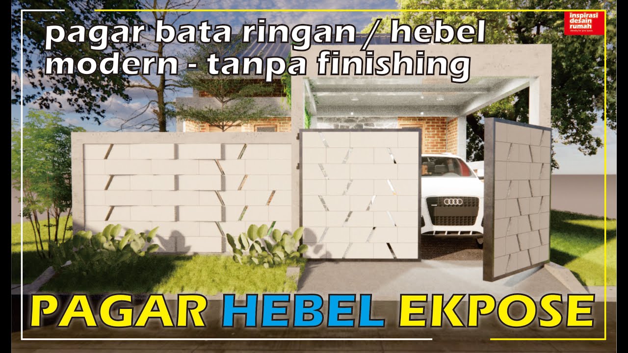 Keren banget pagar rumah ini, pakai bata ringan /hebel cukup dan tidak ...