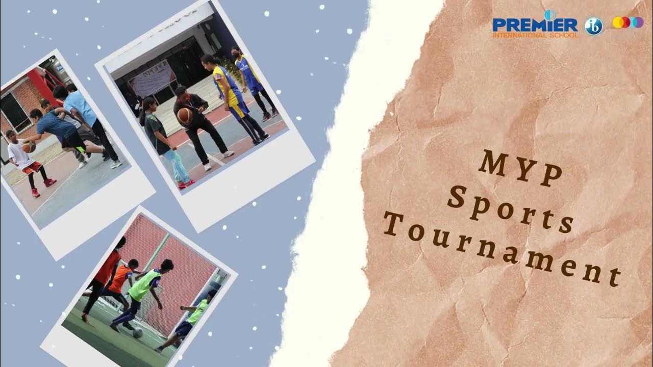 MYP Sports Tournament |Student Editorial Team| - YouTube