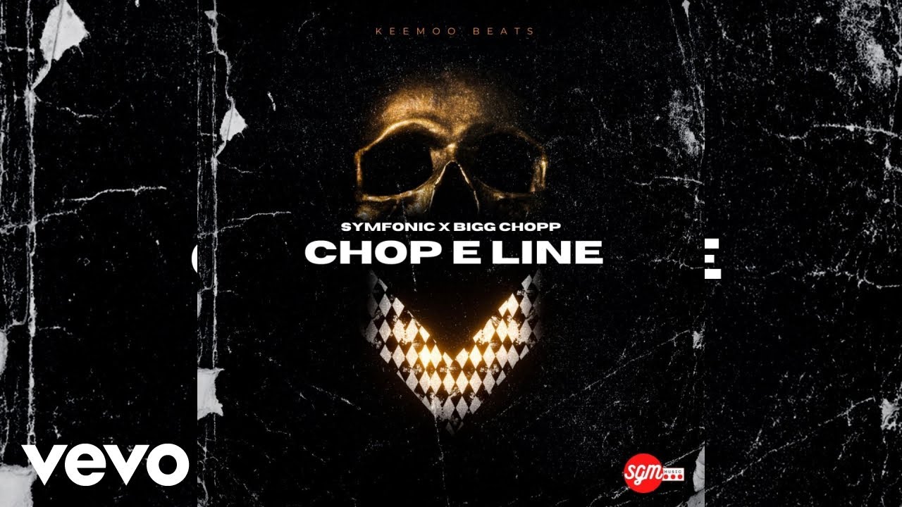 Bigg Chopp, SymFonic - Chop E Line (Audio Video) - YouTube