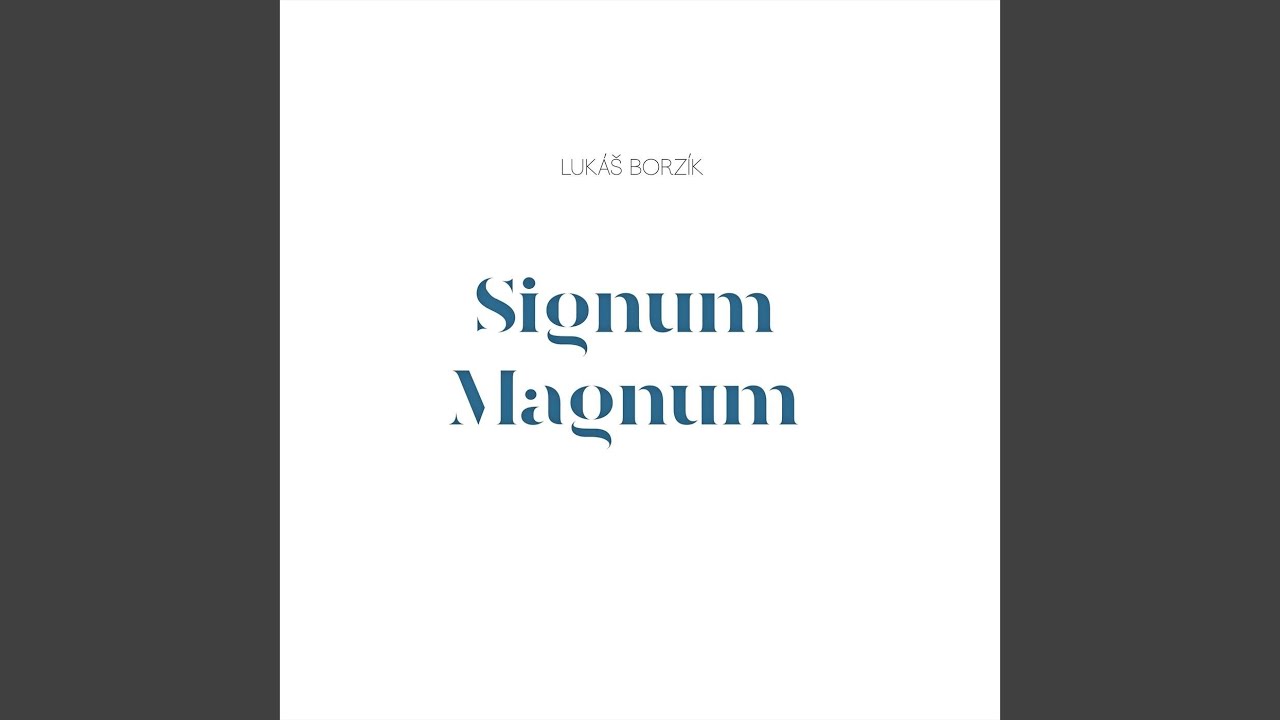 Signum Magnum - YouTube