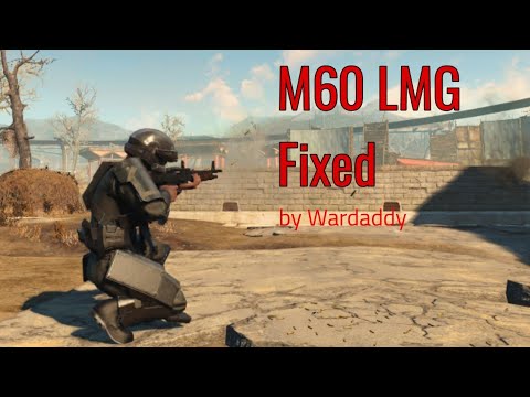 M60 LMG fixed - Fallout 4 mod - YouTube