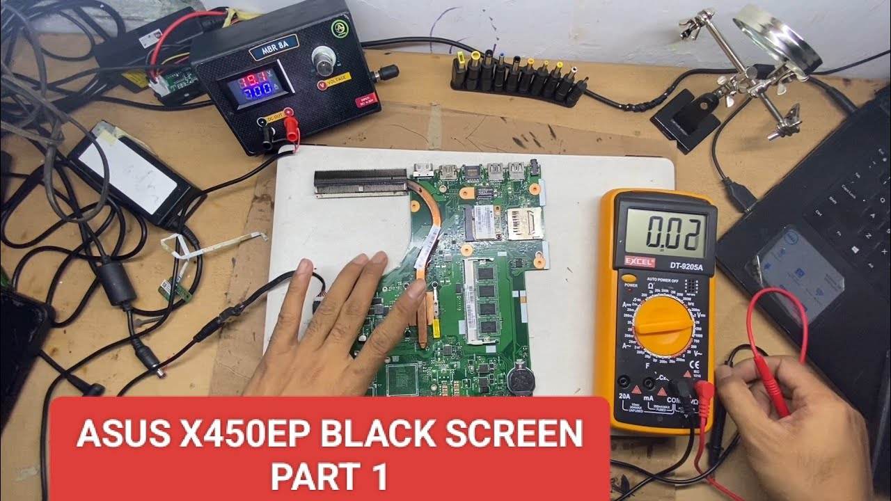 LAPTOP ASUS X450EP BLACK SCREEN, BELAJAR ANALISA KERUSAKAN MAINBOARD ...