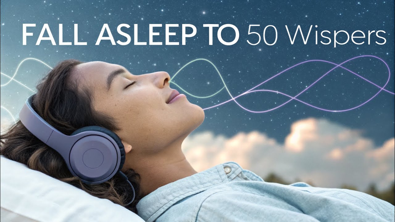 Whispers Only ASMR 50 Articulated Sounds for Deep Sleep & Relaxation ...