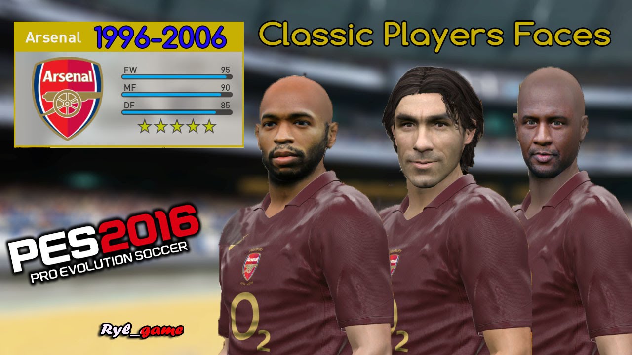 Arsenal Classic Players Faces / PES2016 - YouTube