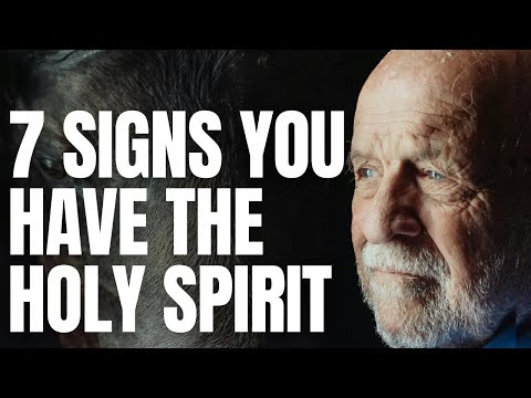 7 Signs You Have The Holy Spirit