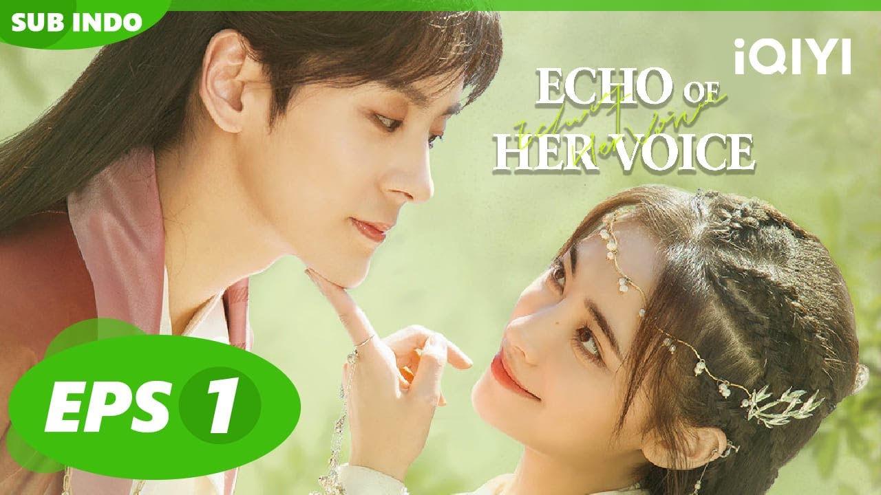 Su Ruofei curiga Yun Mu jatuh cinta padanya🥰😘 | Echo of Her Voice | EP1 | iQIYI Indonesia - YouTube