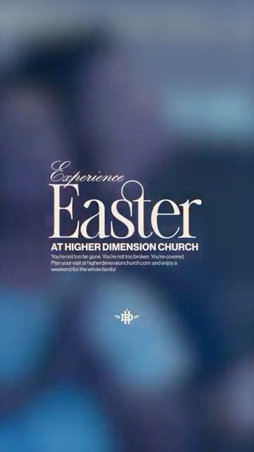 Covered: Experience Easter at Higher Dimension - YouTube