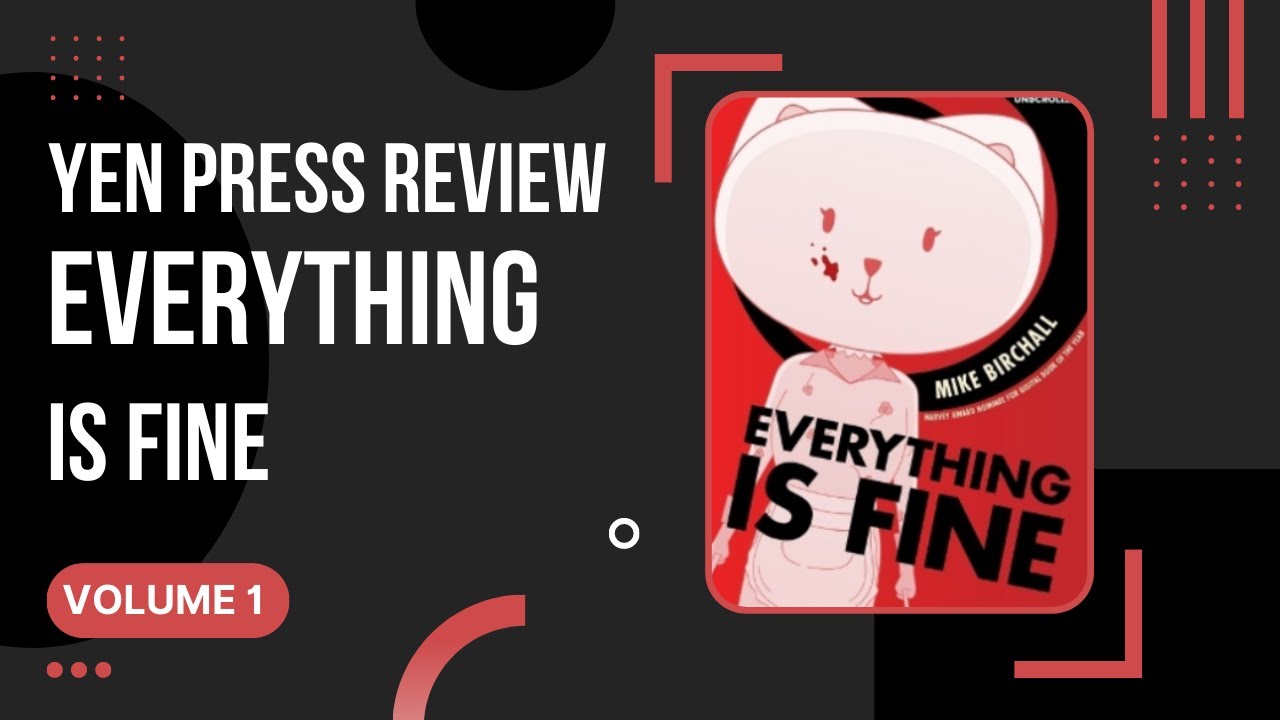 Everything is Fine - Volume 1 - Webtoon Review - YouTube