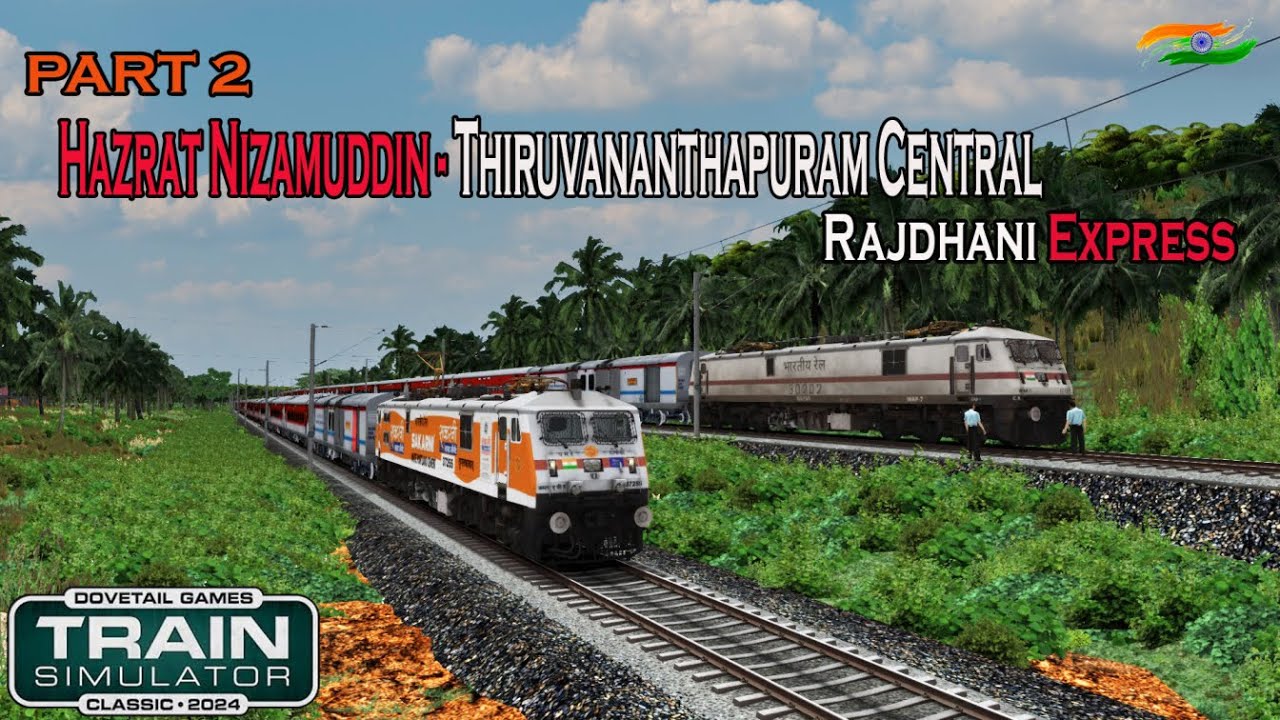 Part - 2 | 12432 Hazrat Nizamuddin - TVC Rajdhani Express | Train ...