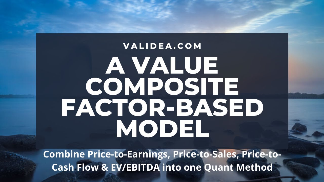 A Value Composite Model that Uses Price-to-Earnings, Price-to-Sales ...