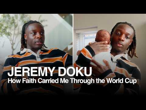 Jeremy Doku | How Faith Carried Me Through The World Cup