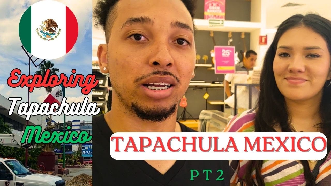 🇬🇹🇺🇸🇲🇽We Went To Tapachula Mexico Series pt 2. Exploring Tapachula ...