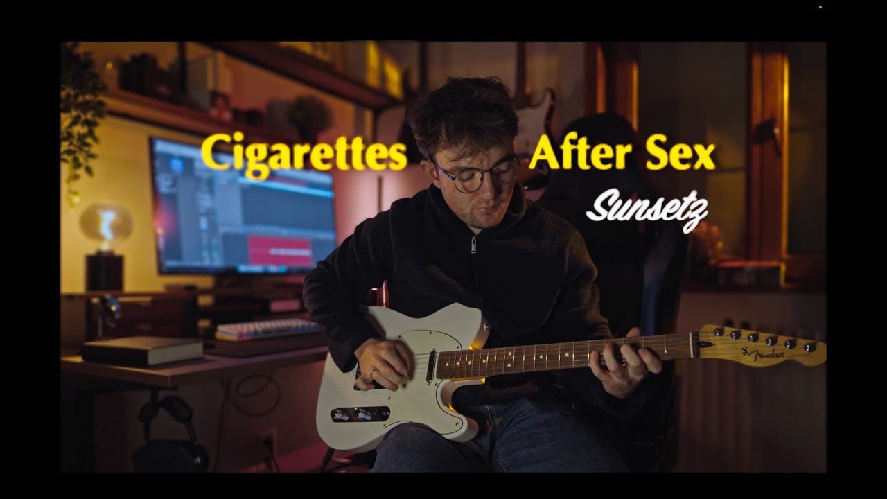 Cigarettes After Sex - Sunsetz (Guitar Cover) - YouTube