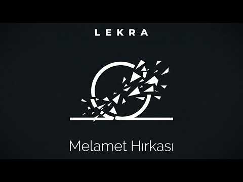 LEKRA | Melamet Hırkası