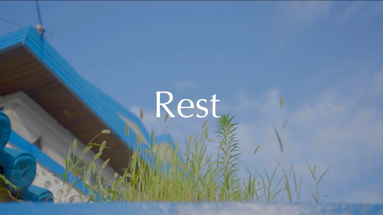 Rest - YouTube