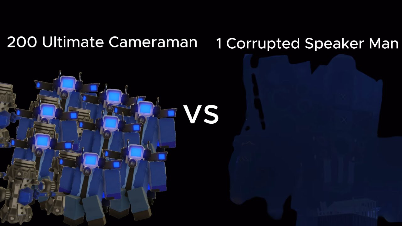 [Skibi Defense] 200 Ultimate Cameraman VS Corrupted Speaker Man!! - YouTube