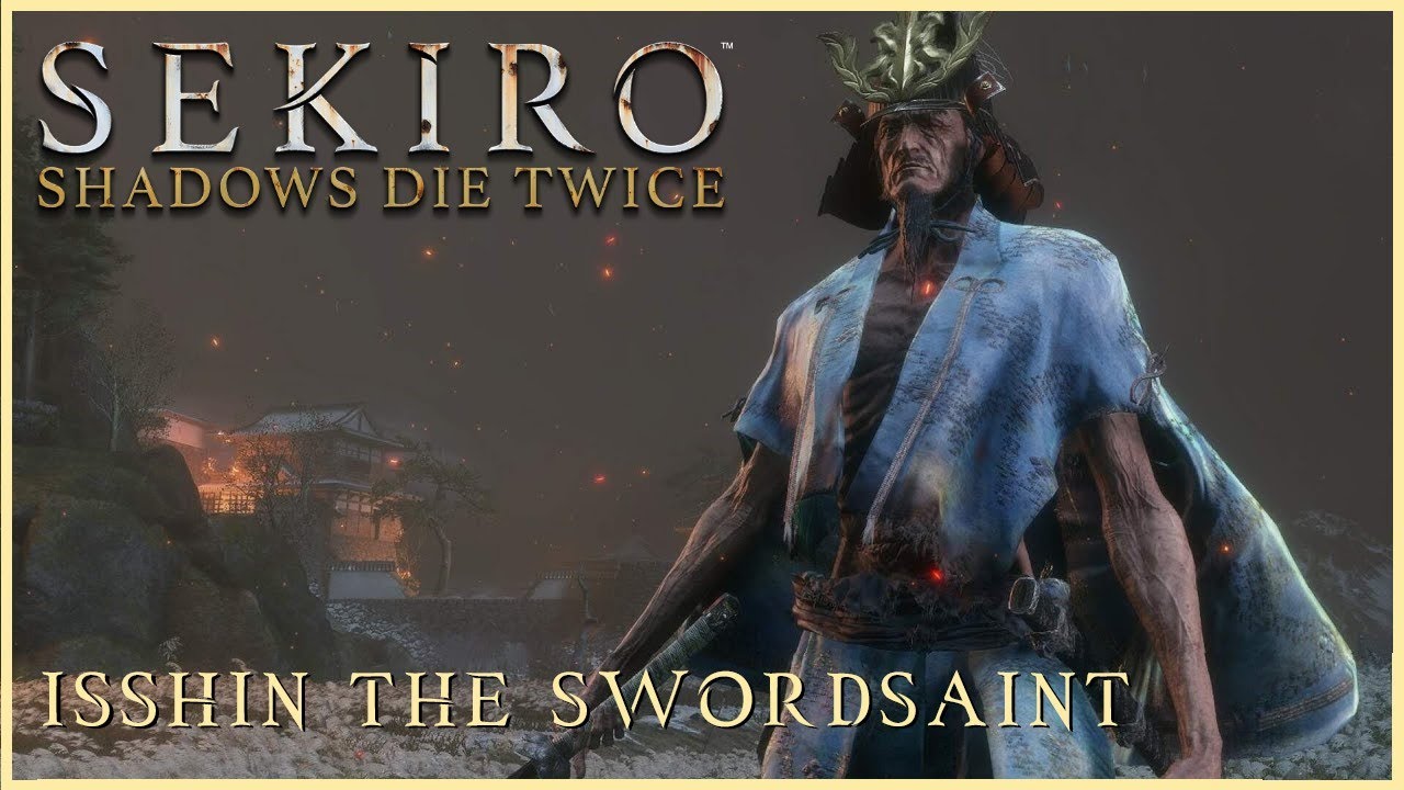 Sekiro - FINAL BOSS: Lord Isshin Ashina, the Swordsaint - YouTube