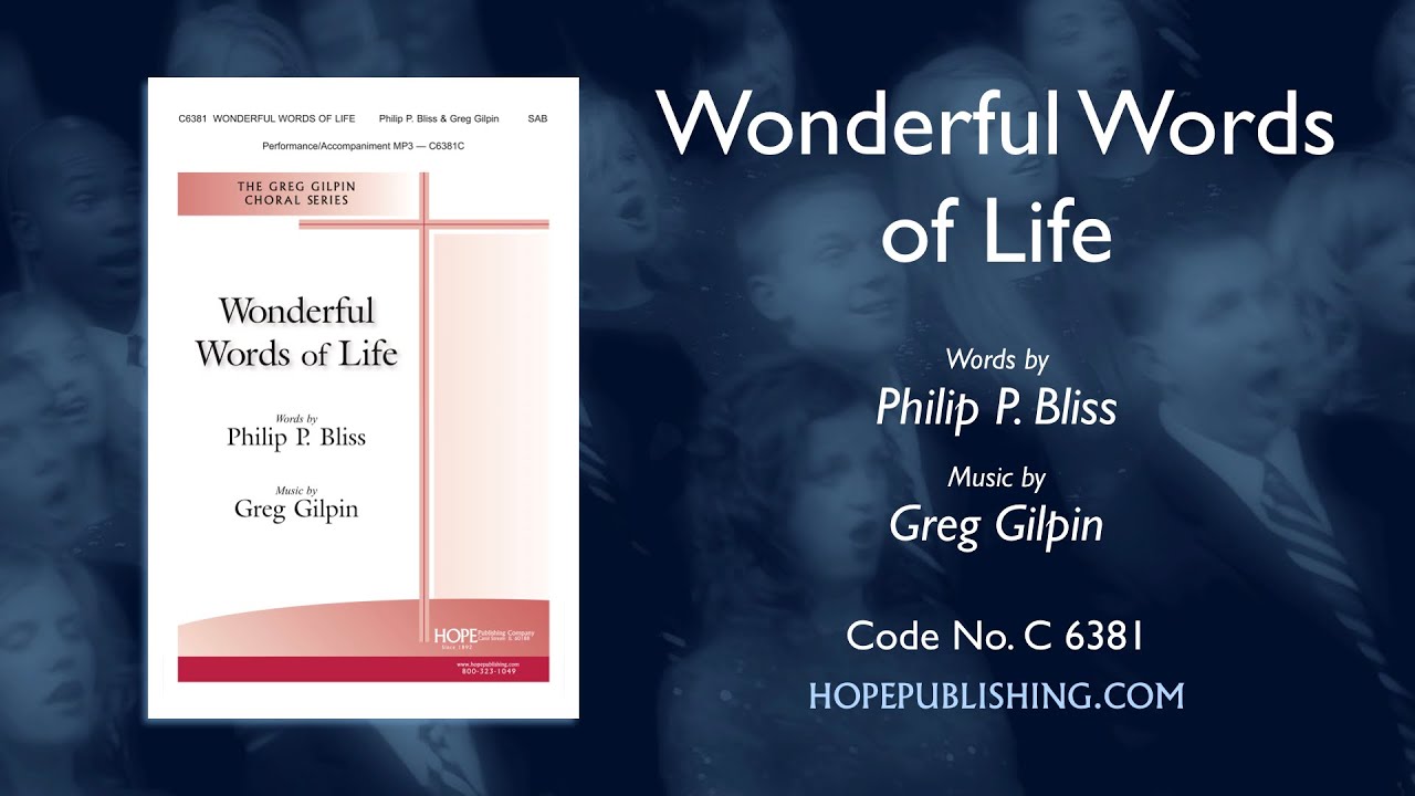 Wonderful Words of Life - Philip P. Bliss & Greg Gilpin - YouTube