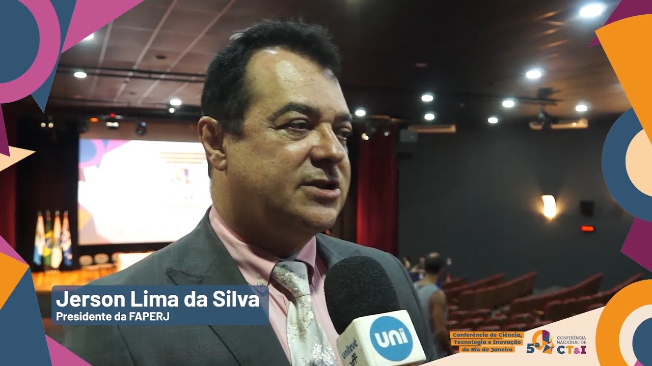 Jerson Lima: Conferência de Ciência, Tecnologia e Inovação do Rio de ...