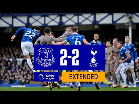 EXTENDED HIGHLIGHTS: EVERTON 2-2 TOTTENHAM