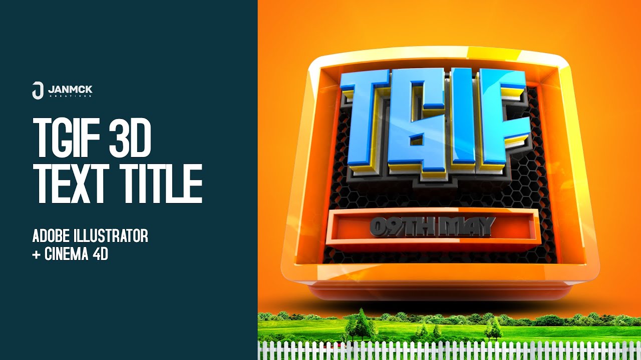 How to Create Eye-Catching 3D TGIF Text || Illustrator, Cinema 4D ...