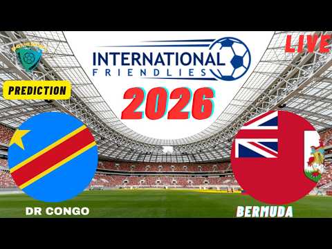 🔴DR Congo vs Bermuda  I FIFA International Friendly  2026 Match Preview Prediction