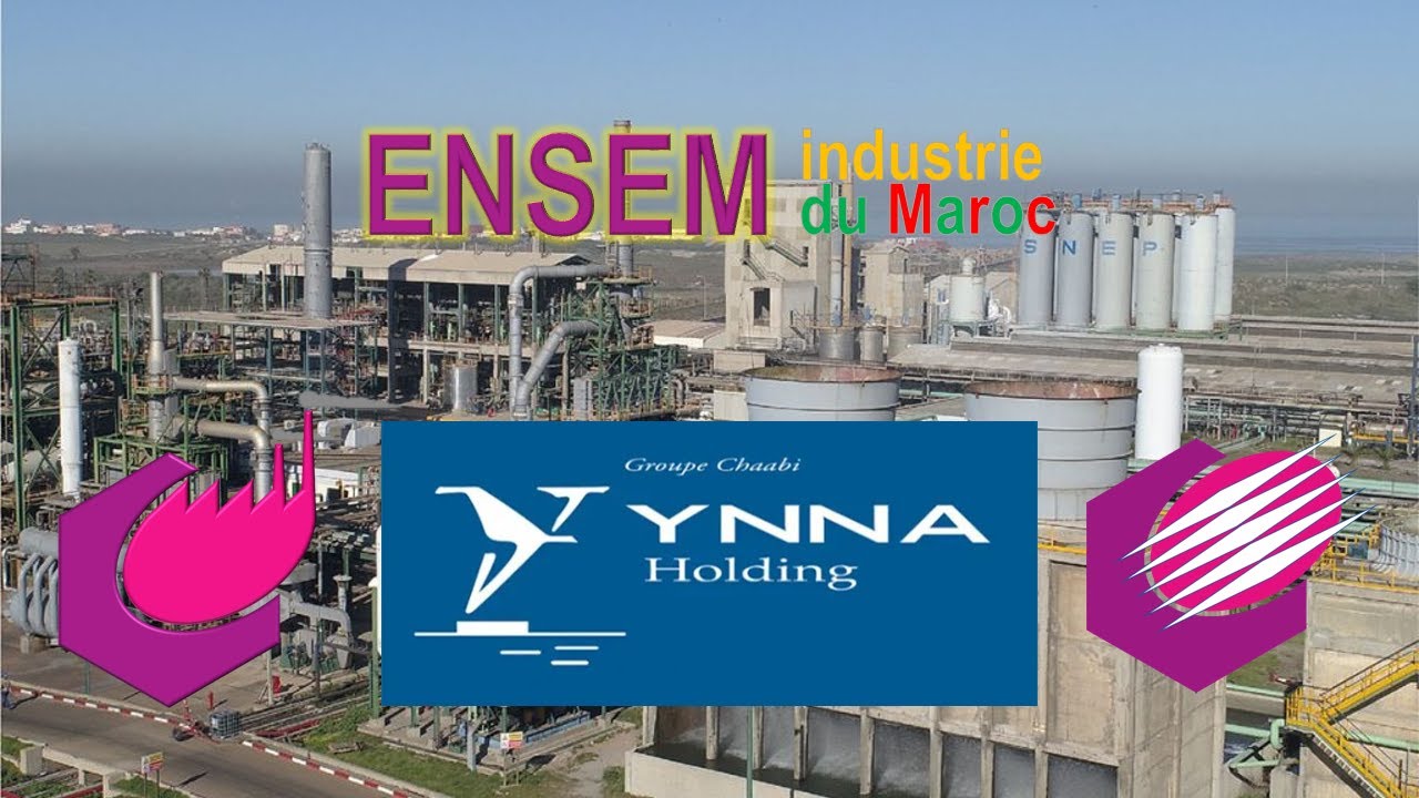 ENSEM l'industrie du Maroc - Groupe Ynna Holding - YouTube