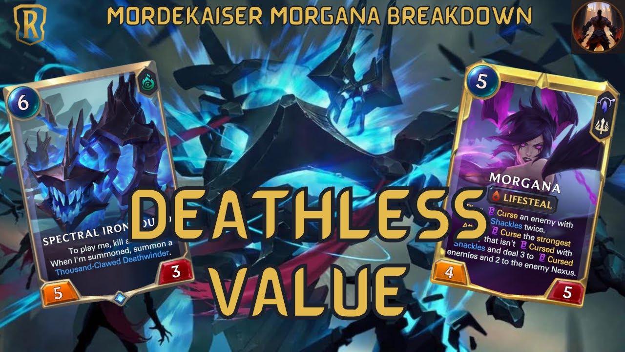 The Best Mordekaiser Deck So Far Ft Morgana Legends Of Runeterra