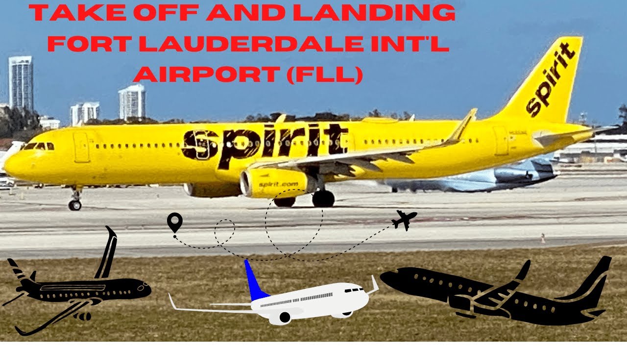 Fort Lauderdale Airport (FLL) 2022 Take Off and Landing EP#1 - YouTube