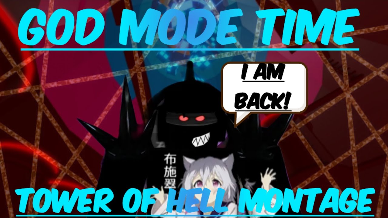 GOD mode time MONTAGE in Tower of Hell | ROBLOX Tower of Hell - YouTube