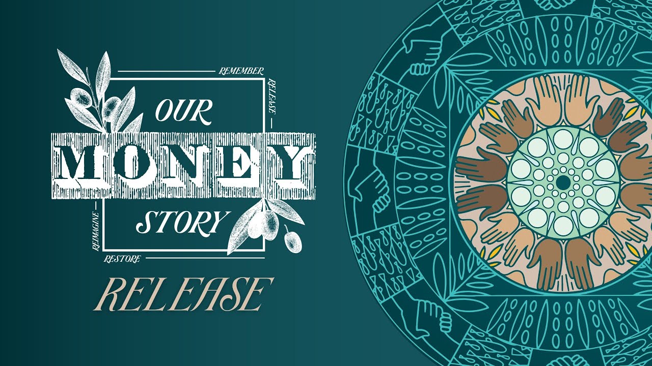 November 6 | Our Money Story (Week 2): Release - YouTube