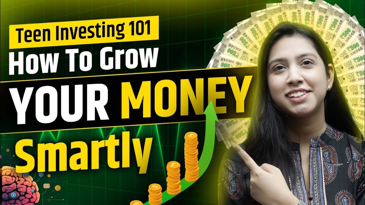 How To Grow Your Money Smartly || Teen Investing Strategy - YouTube