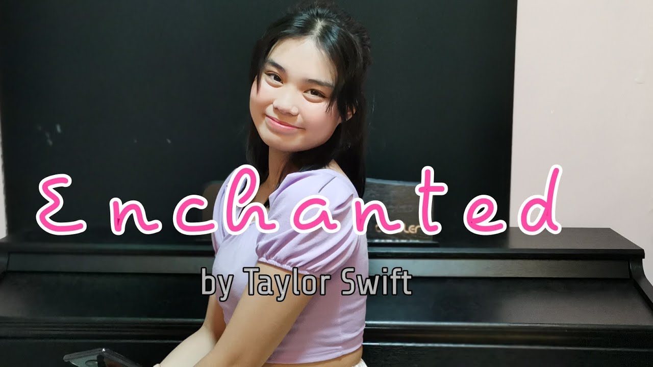 ENCHANTED || Cover by Angel Andal - YouTube