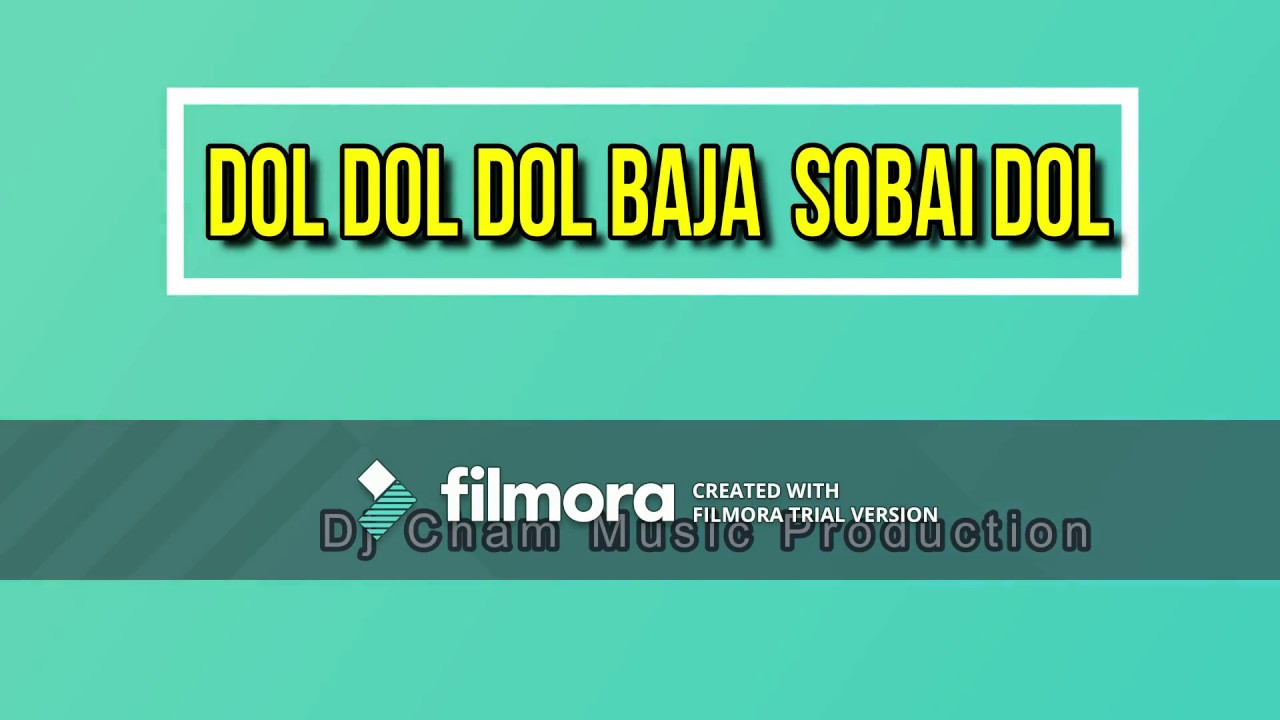 Dol Dol Dol Baja Sobai Dol | Bengali Holi Song | Mix By Dj Cham 2018 ...
