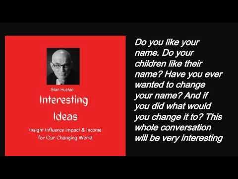 What's your name? Do your children like their names? Do you like your ...