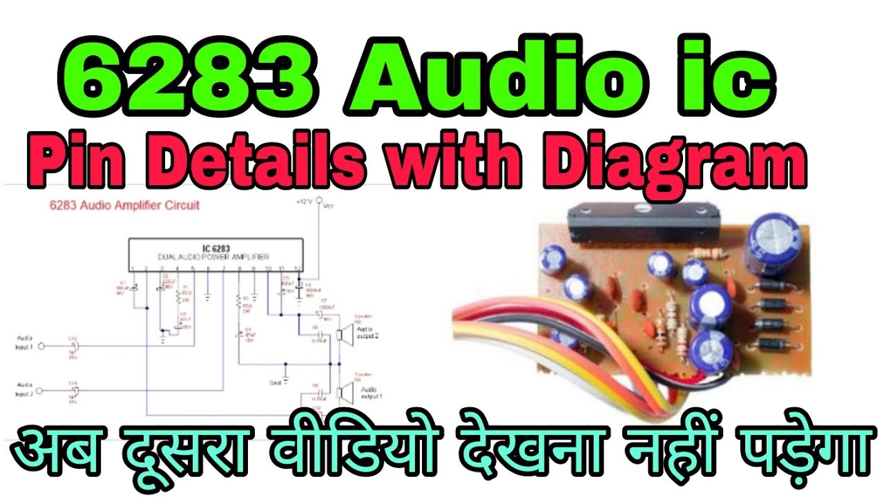 Audio ic 6283 Amplifier Pin Details®️ Neha Electronics Technology - YouTube