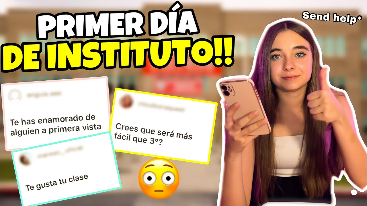 Primer Dia De Instituto📚 Os Respondo A Todas Vuestras Preguntas ️ 4º De