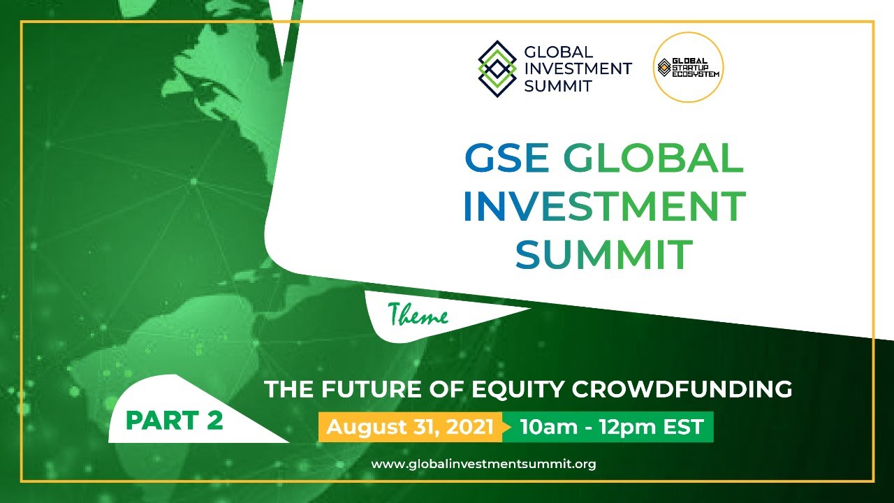 Global Investment Summit (Part 2) - YouTube