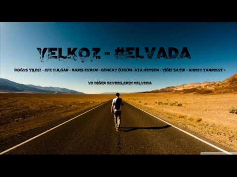 Yelkoz - #Elveda