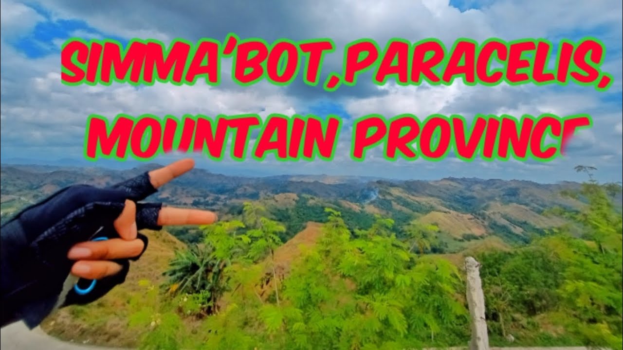 SIMMA'BOT, PARACELIS, MOUNTAIN PROVINCE-SIMMACBOT VIEW DECK-NATURE IS ...