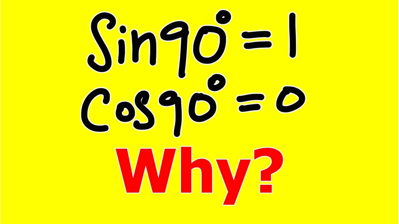 Sin 90 1 And Cos 90 0 Trignometric Functions Concept YouTube