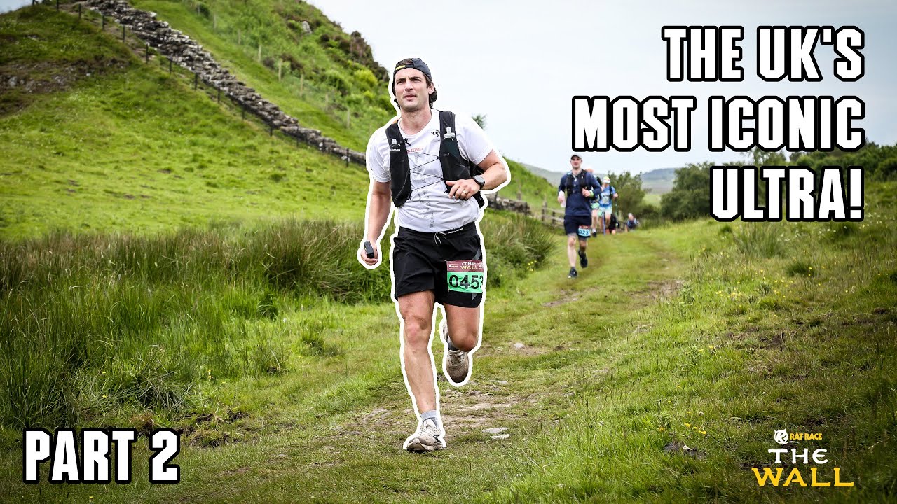 Can I complete the UK's MOST ICONIC ultramarathon? The Wall - Part 2 ...
