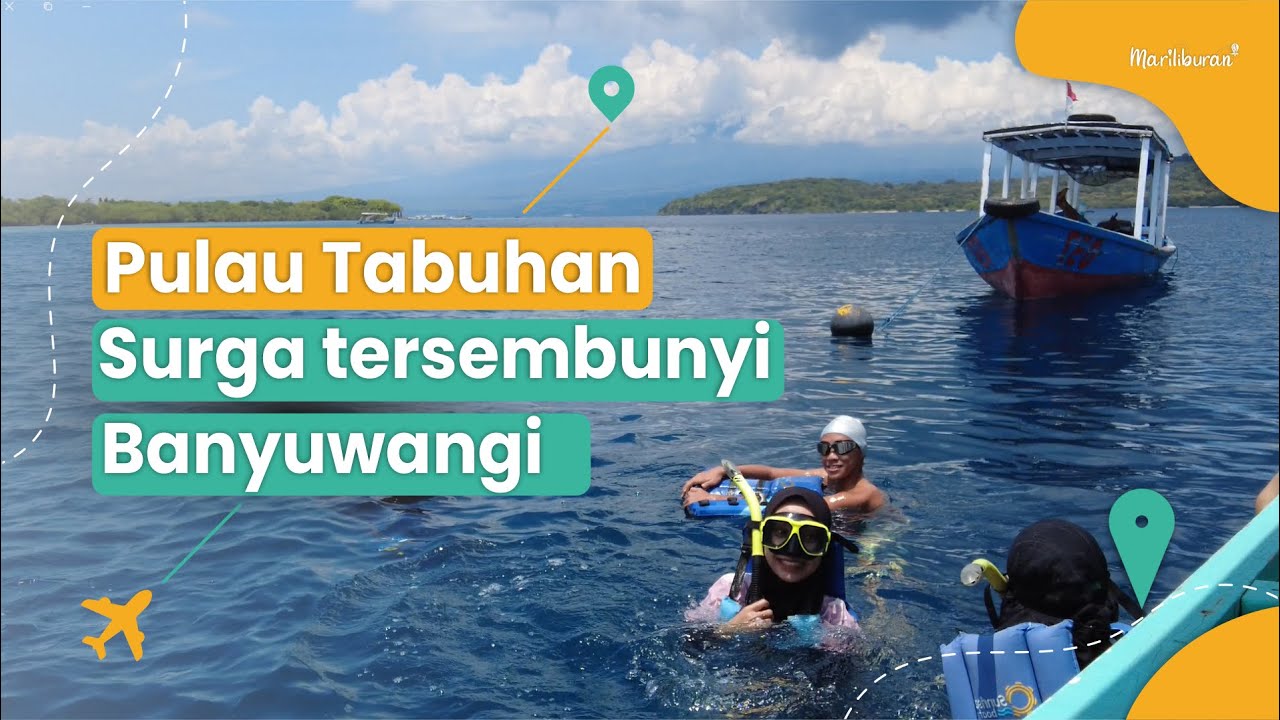 Perjalanan Sehari ke Pulau Tabuhan, wisata Banyuwangi 2023 - YouTube
