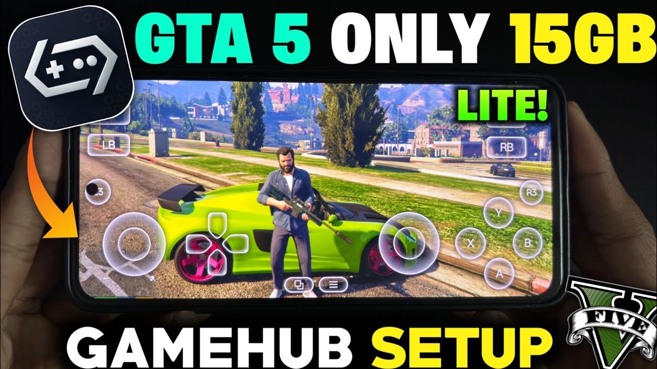 GTA 5 Extremely Lite Version on Android (15GB)| Gamehub Emulator Full ...