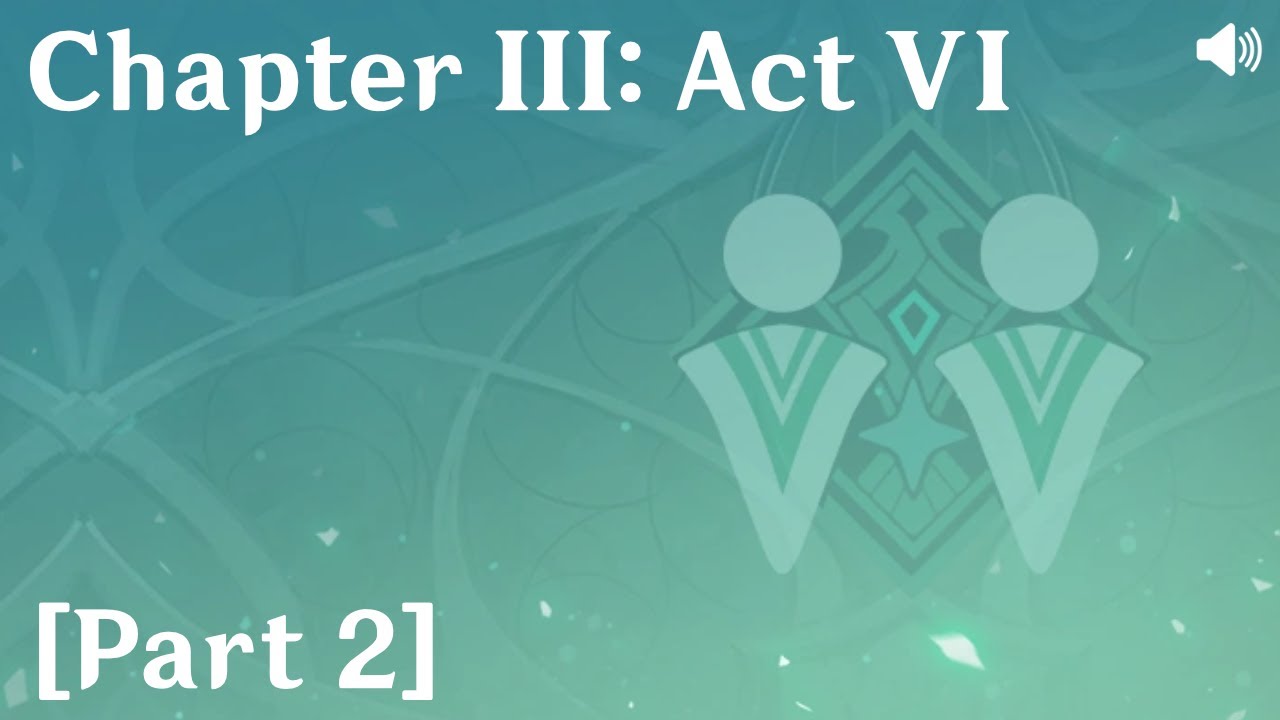 Genshin Impact on Main - Chapter III: Act VI [Part 2] - YouTube