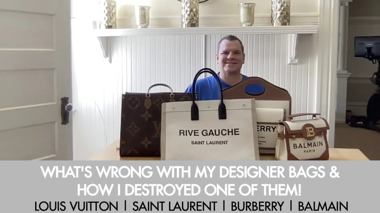 WHAT'S WRONG WITH MY DESIGNER BAGS & HOW I DESTROYED ONE OF THEM! - YouTube