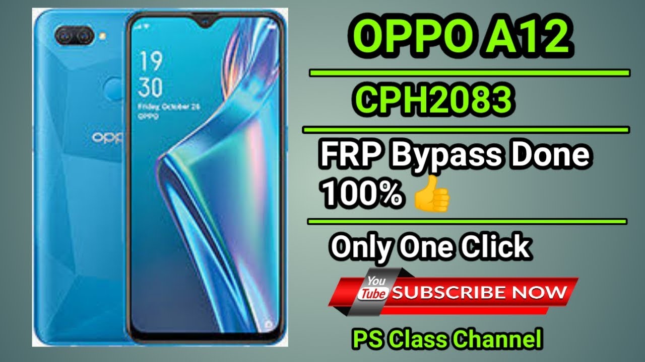 Oppo A12 {CPH2083} Frp Bypass Done 100% vol+up vol Down Connect Usb ...