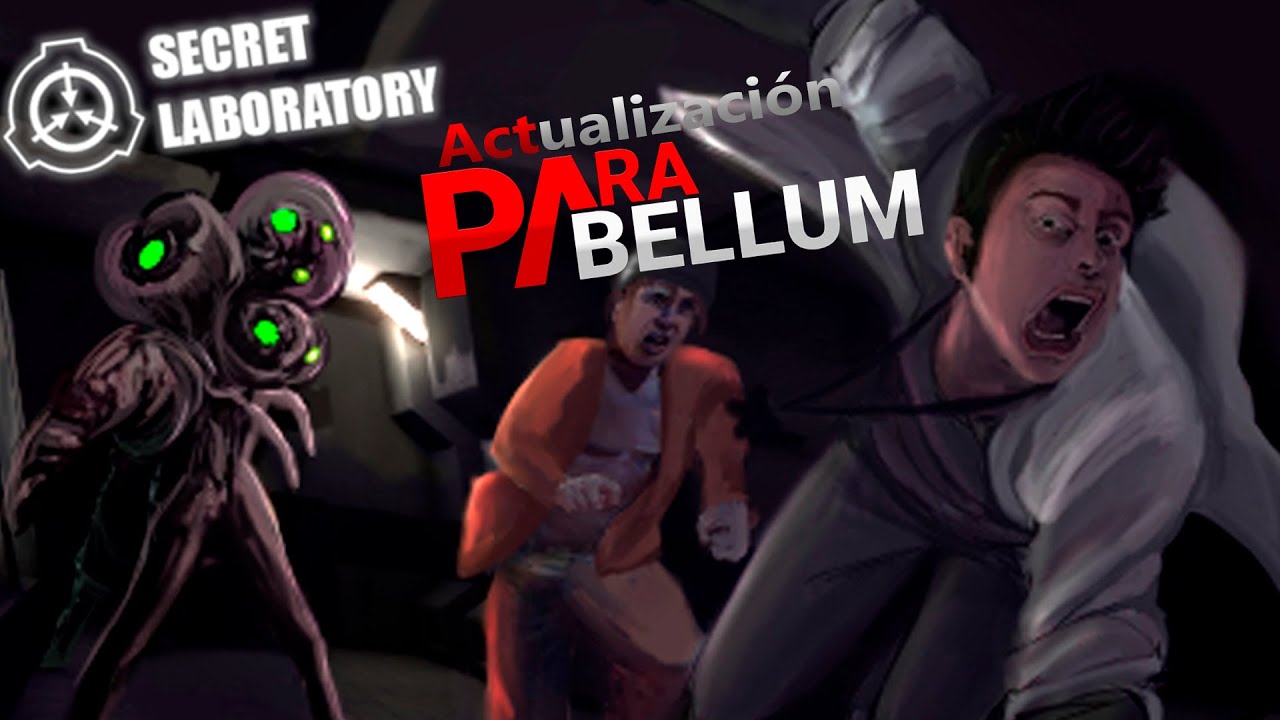 Actualización Parabellum! Todo sobre la nueva Update de SCP: Secret ...