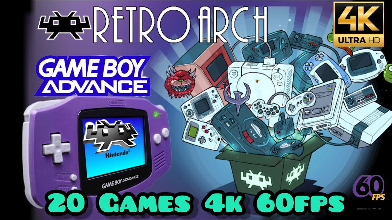 GameBoy Advance 20 Games 4K 60fps // RETROARCH - YouTube